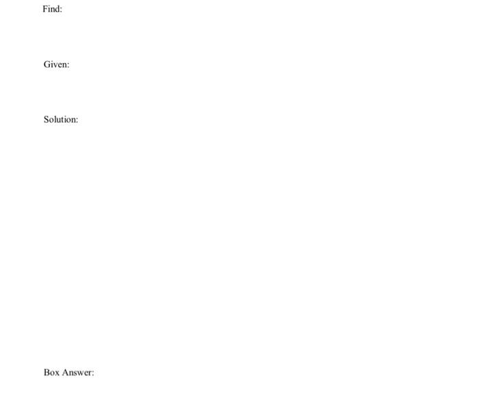 Solved Answer and work must be given in the engineering | Chegg.com