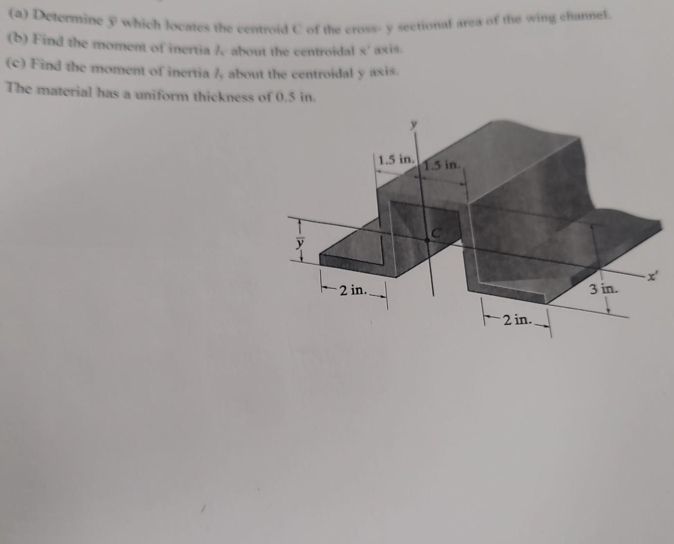 Solved (a) Determine y which locates the centroid C of the | Chegg.com Solved (a) Determine y which locates the centroid C of the | Chegg.com