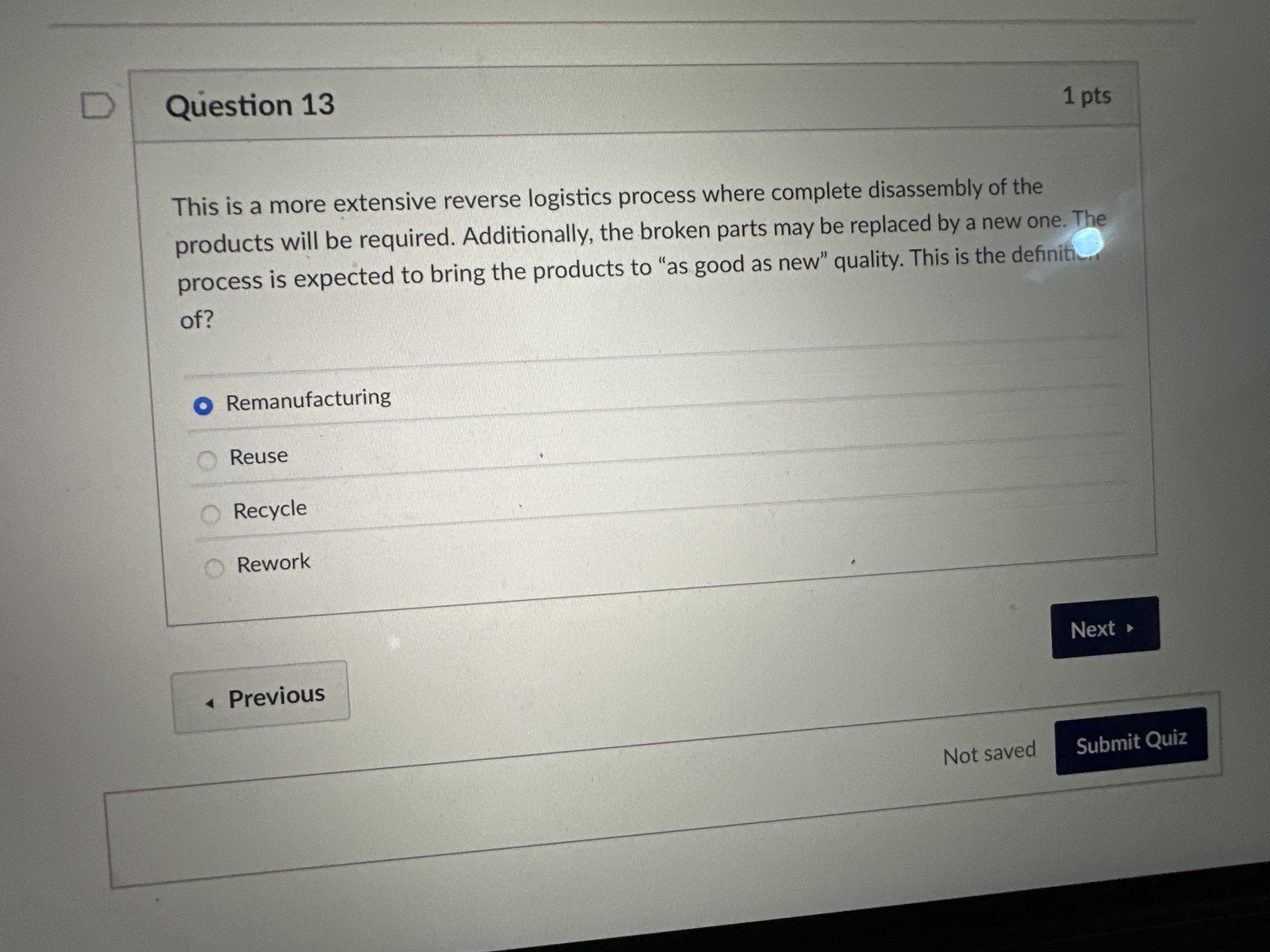 Solved Question 13This is a more extensive reverse logistics | Chegg.com