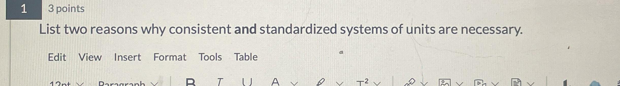 Solved List two reasons why consistent and standardized | Chegg.com