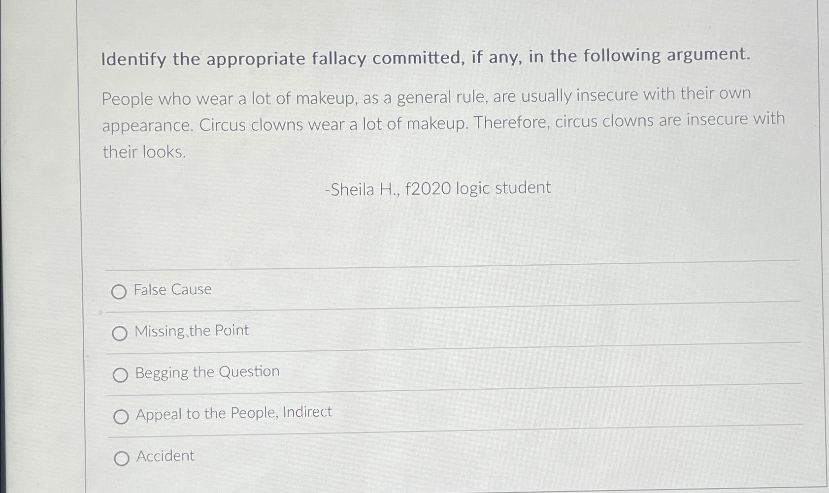Solved Identify the appropriate fallacy committed, if any, | Chegg.com