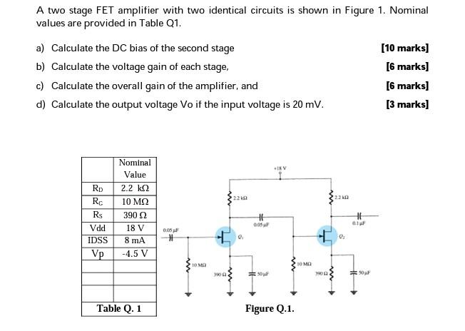 Solved A two stage FET amplifier with two identical circuits | Chegg.com