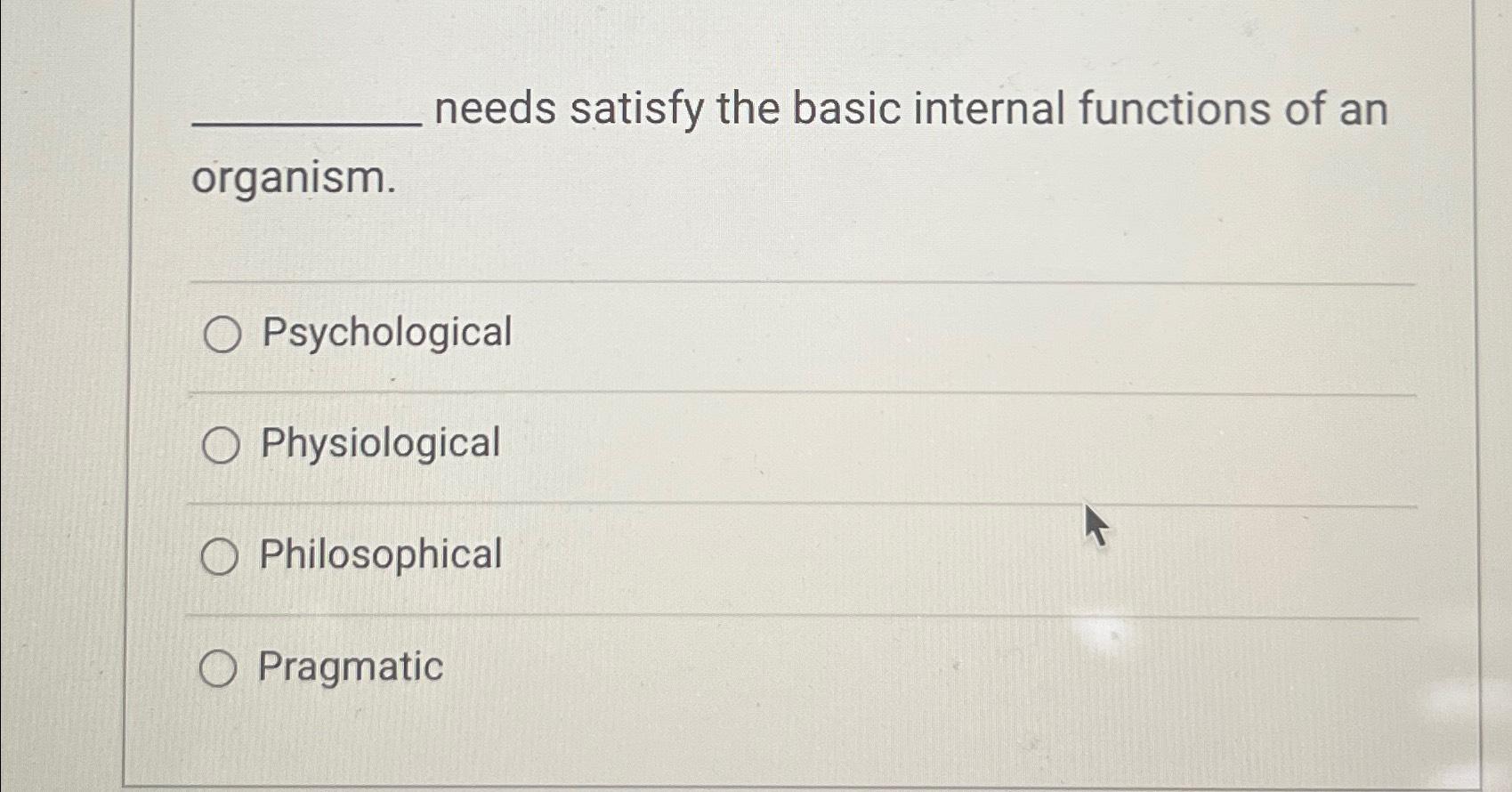Solved needs satisfy the basic internal functions of an | Chegg.com