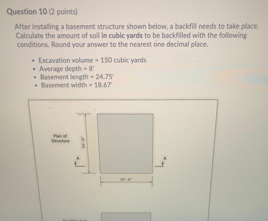 Solved Question 10 (2 points) After installing a basement | Chegg.com