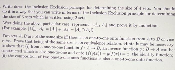 Solved Write down the Inclusion Exclusion principle for | Chegg.com