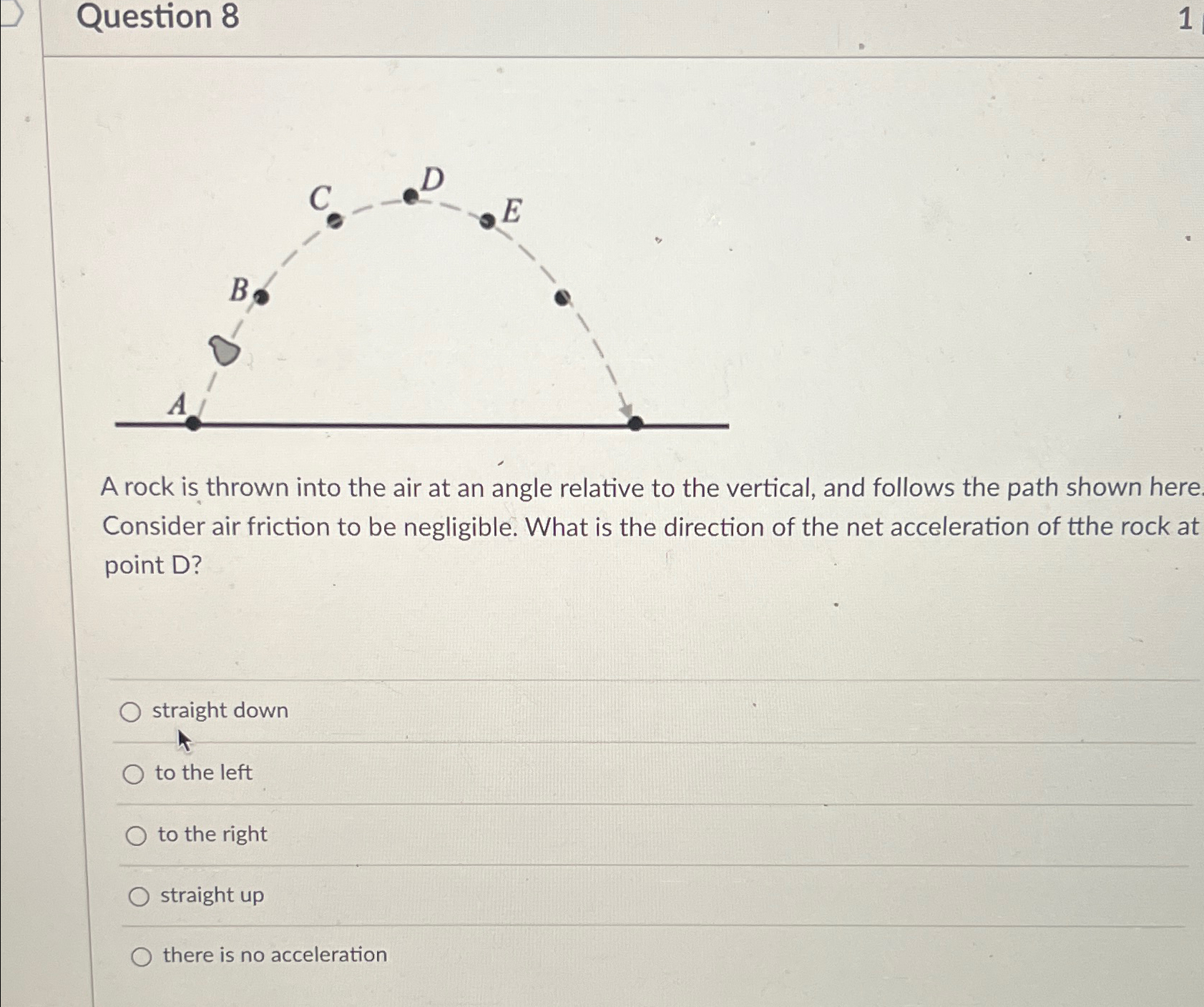 Solved Question 8A rock is thrown into the air at an angle | Chegg.com