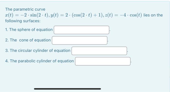 Solved The parametric curve | Chegg.com