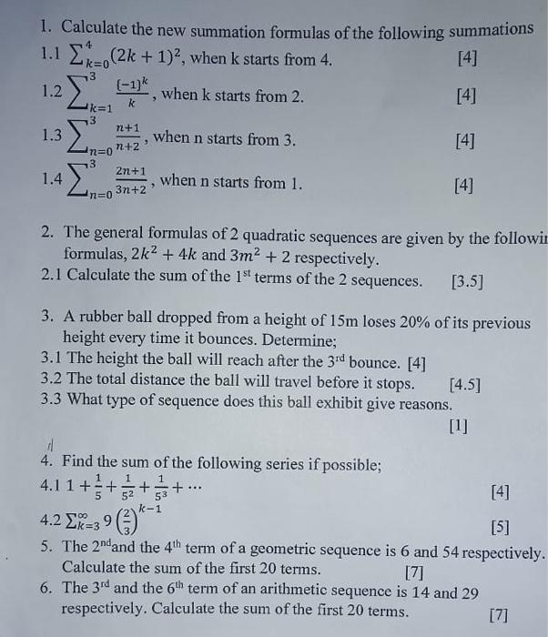 Solved 1 Calculate The New Summation Formulas Of The