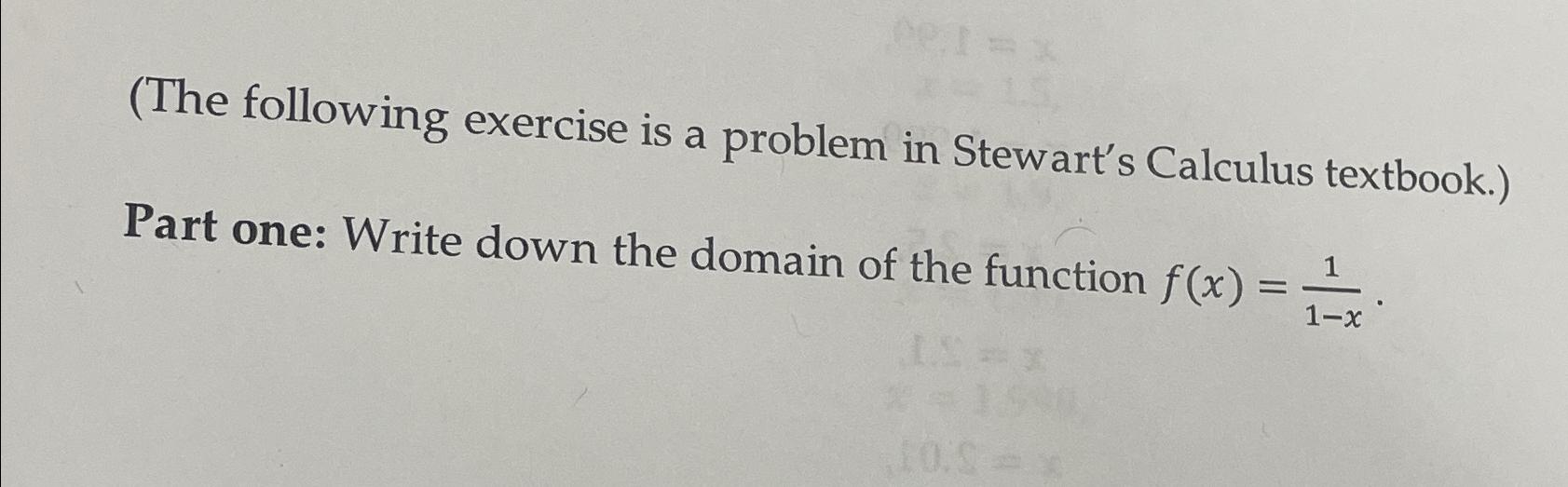 Solved (The following exercise is a problem in Stewart's | Chegg.com