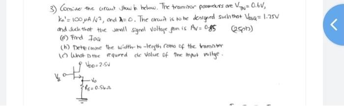 Solved 3) Comide the craut Jhow in below. The tramitor | Chegg.com
