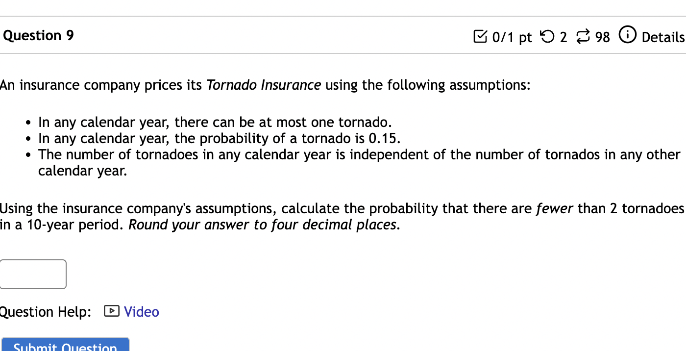 Solved Question 9An insurance company prices its Tornado | Chegg.com