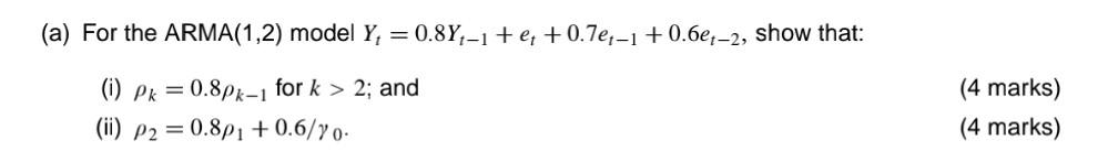 Solved (a) For the ARMA(1,2) model | Chegg.com
