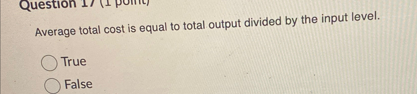 Solved Average total cost is equal to total output divided | Chegg.com