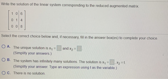Solved Write the solution of the linear system corresponding | Chegg.com