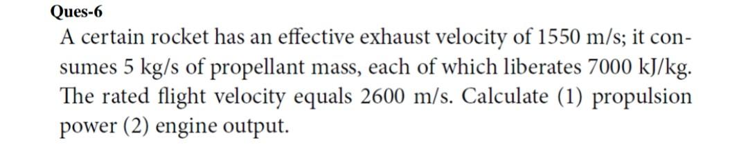 Solved A certain rocket has an effective exhaust velocity of | Chegg.com