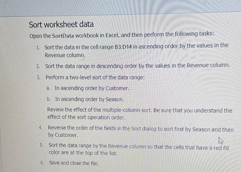 Solved Sort worksheet dataOpen the SortData workbook in | Chegg.com