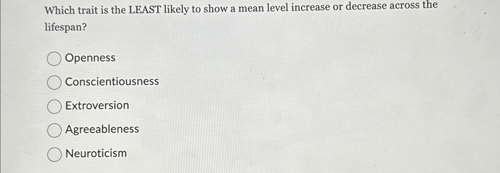 Solved Which trait is the LEAST likely to show a mean level | Chegg.com