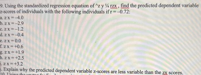 Solved Using the standardized regression equation of ^ zy | Chegg.com