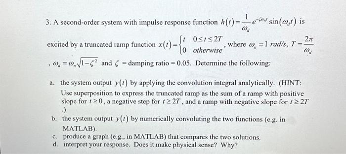 Solved 3. A second-order system with impulse response | Chegg.com