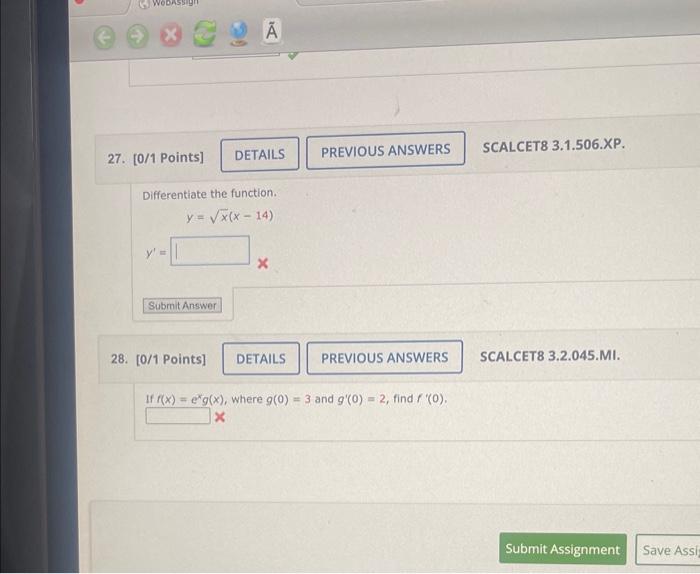 Solved Differentiate the function. y=x(x−14) y′= [0/1 | Chegg.com
