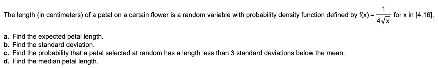 Solved The length (in centimeters) ﻿of a petal on a certain | Chegg.com