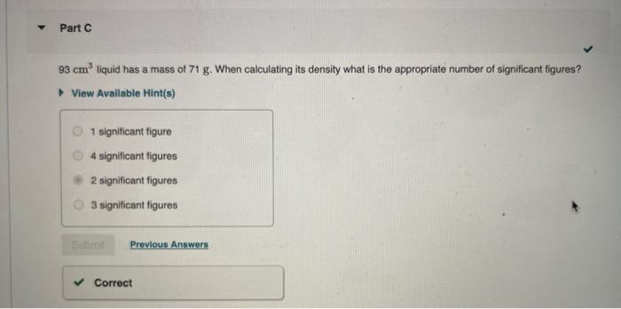 Solved 93 cm3 liquid has a mass of 71 g. When calculating | Chegg.com