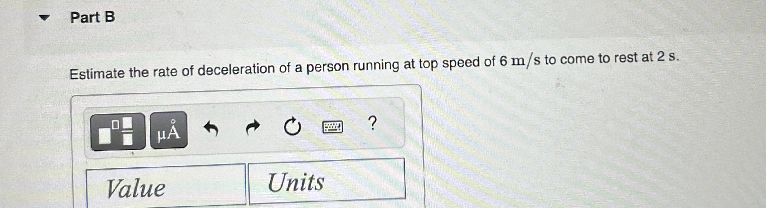 Part BEstimate the rate of deceleration of a person | Chegg.com