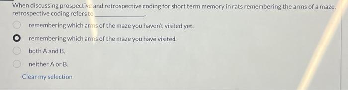 Solved When discussing prospective and retrospective coding | Chegg.com