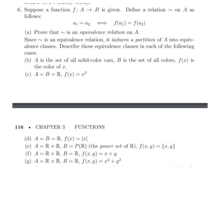 Solved 6. Suppose a function f: A + B is given. Define a | Chegg.com