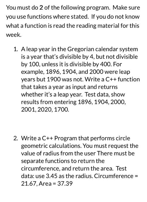 Solved You must do 2 of the following program. Make sure you | Chegg.com