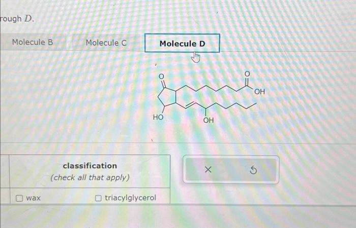 Classify molecules A through D.Classify molecules A | Chegg.com