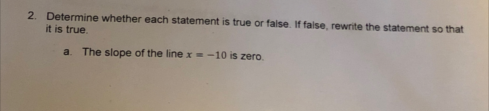 Solved Determine whether each statement is true or false. If | Chegg.com