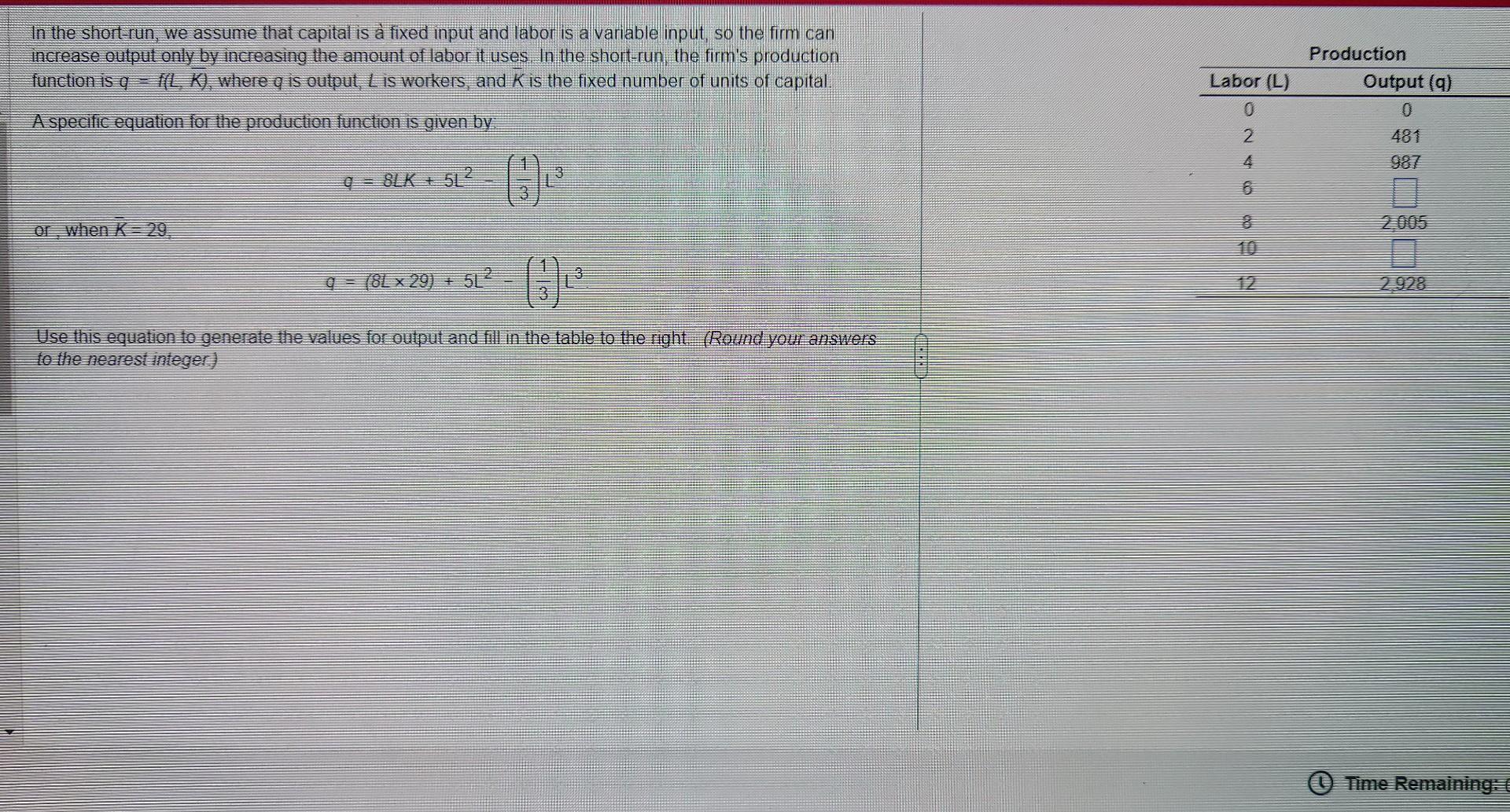 Solved In the short-run, we assume that capital is a fixed | Chegg.com