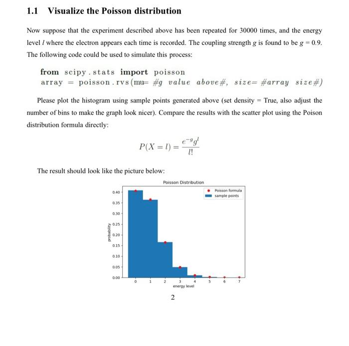 Solved 1.1 Visualize the Poisson distribution Now suppose | Chegg.com