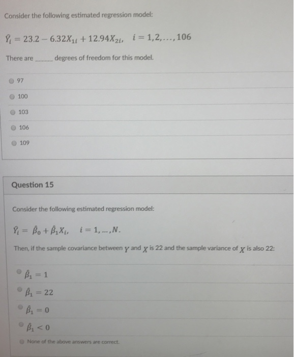 Solved Consider the following estimated regression model: 11 | Chegg.com