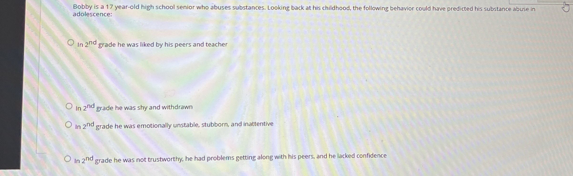 Solved Bobby is a 17 ﻿year-old high school senior who abuses | Chegg.com