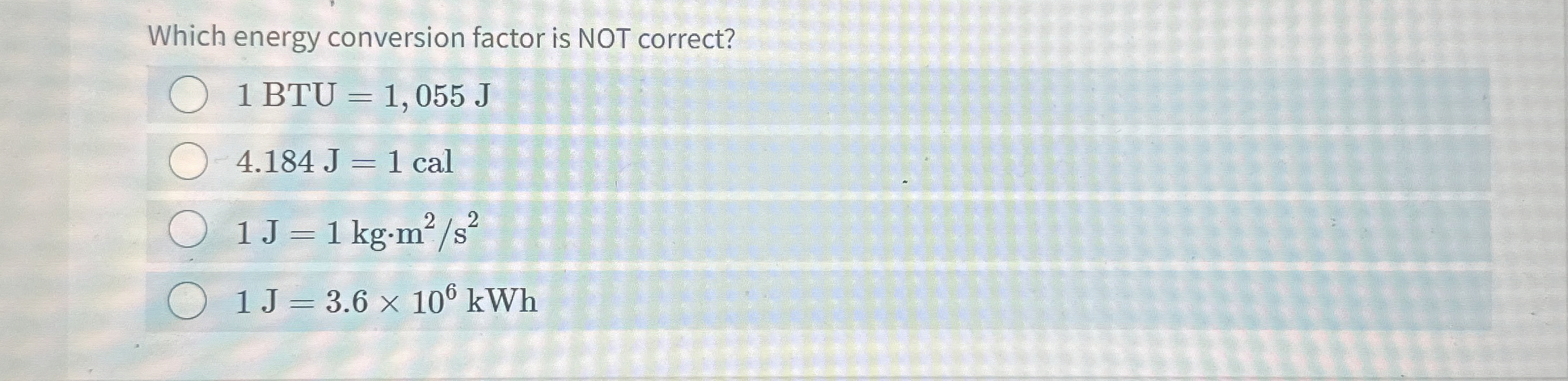 Solved Which energy conversion factor is NOT | Chegg.com