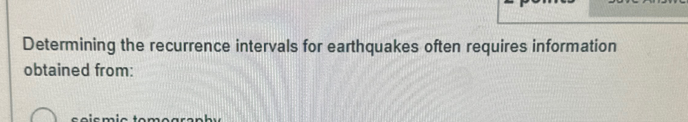 Solved Determining the recurrence intervals for earthquakes | Chegg.com