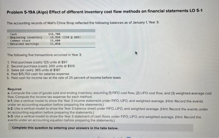 Solved Problem 5-19A (Algo) Effect of different inventory | Chegg.com