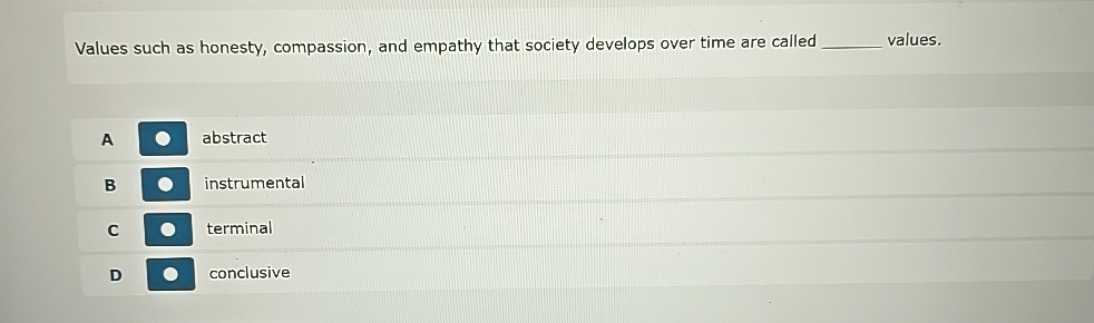 Solved Values such as honesty, compassion, and empathy that | Chegg.com