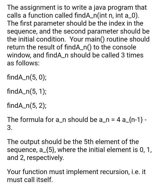 Solved The assignment is to write a java program that calls | Chegg.com