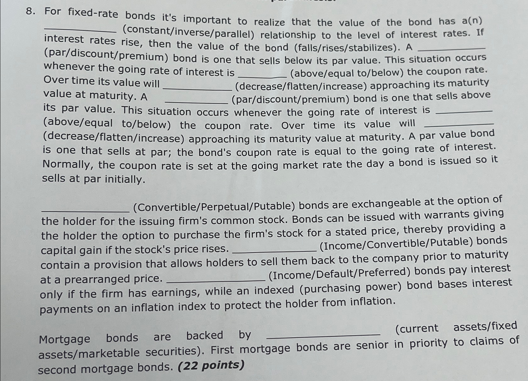Solved For fixed-rate bonds it's important to realize that | Chegg.com
