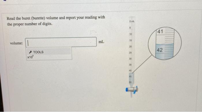 Solved Read the buret (burette) volume and report your | Chegg.com