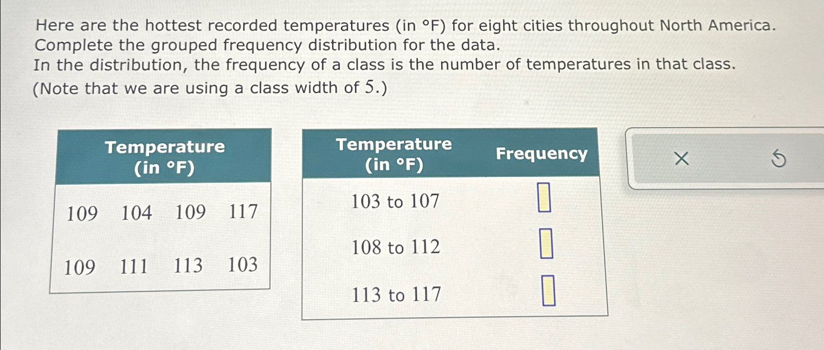 Solved Here are the hottest recorded temperatures (in °F ) | Chegg.com