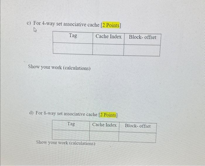 Solved Question 1: Consider a memory with a 32-bit address, | Chegg.com