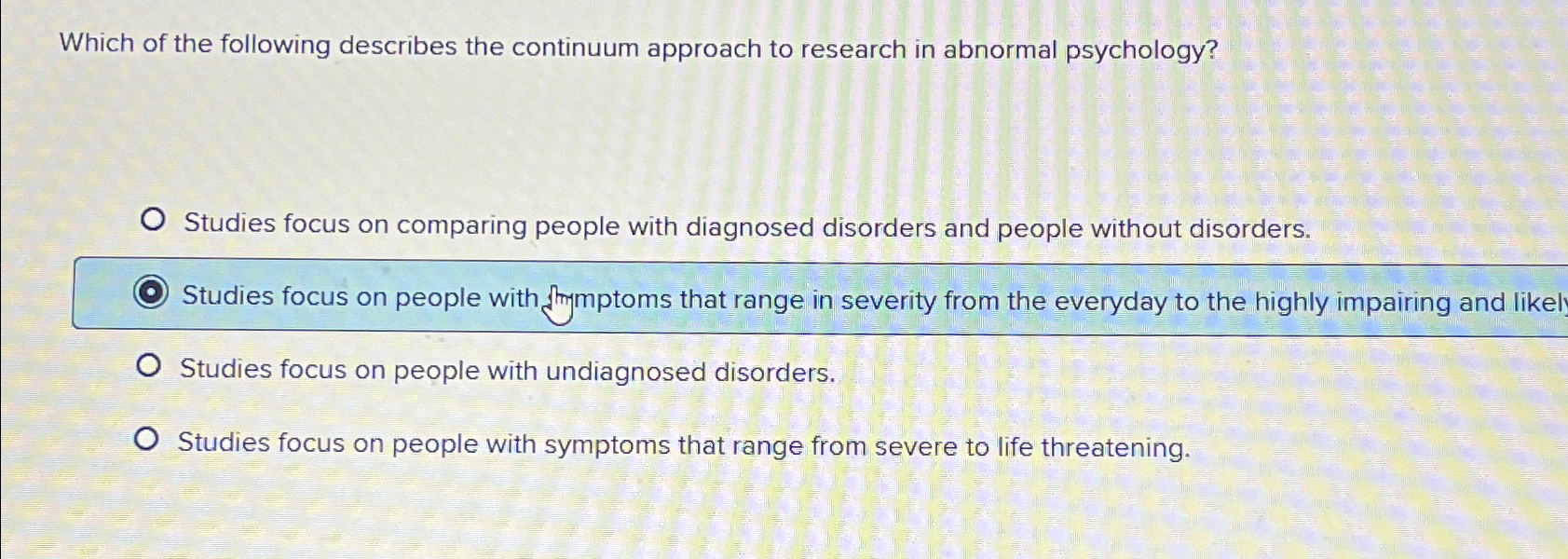 Solved Which of the following describes the continuum | Chegg.com