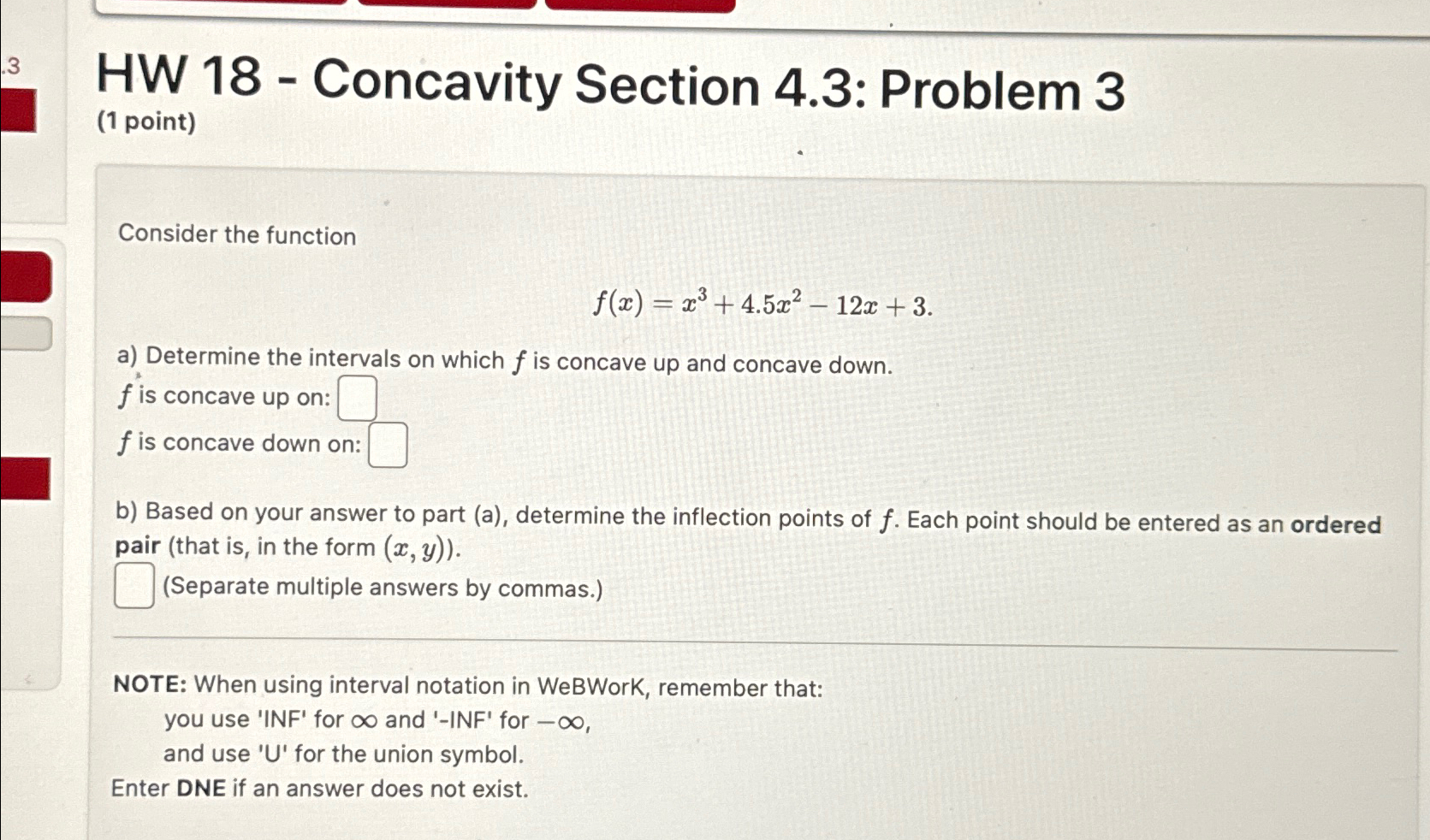 Solved 3HW 18 - ﻿Concavity Section 4.3: Problem 3(1 | Chegg.com