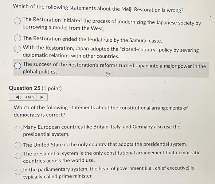 Which of the following statements about the Meiji | Chegg.com