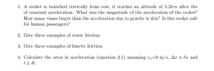 Solved 1. A rocket is launched vertically from rest, it | Chegg.com