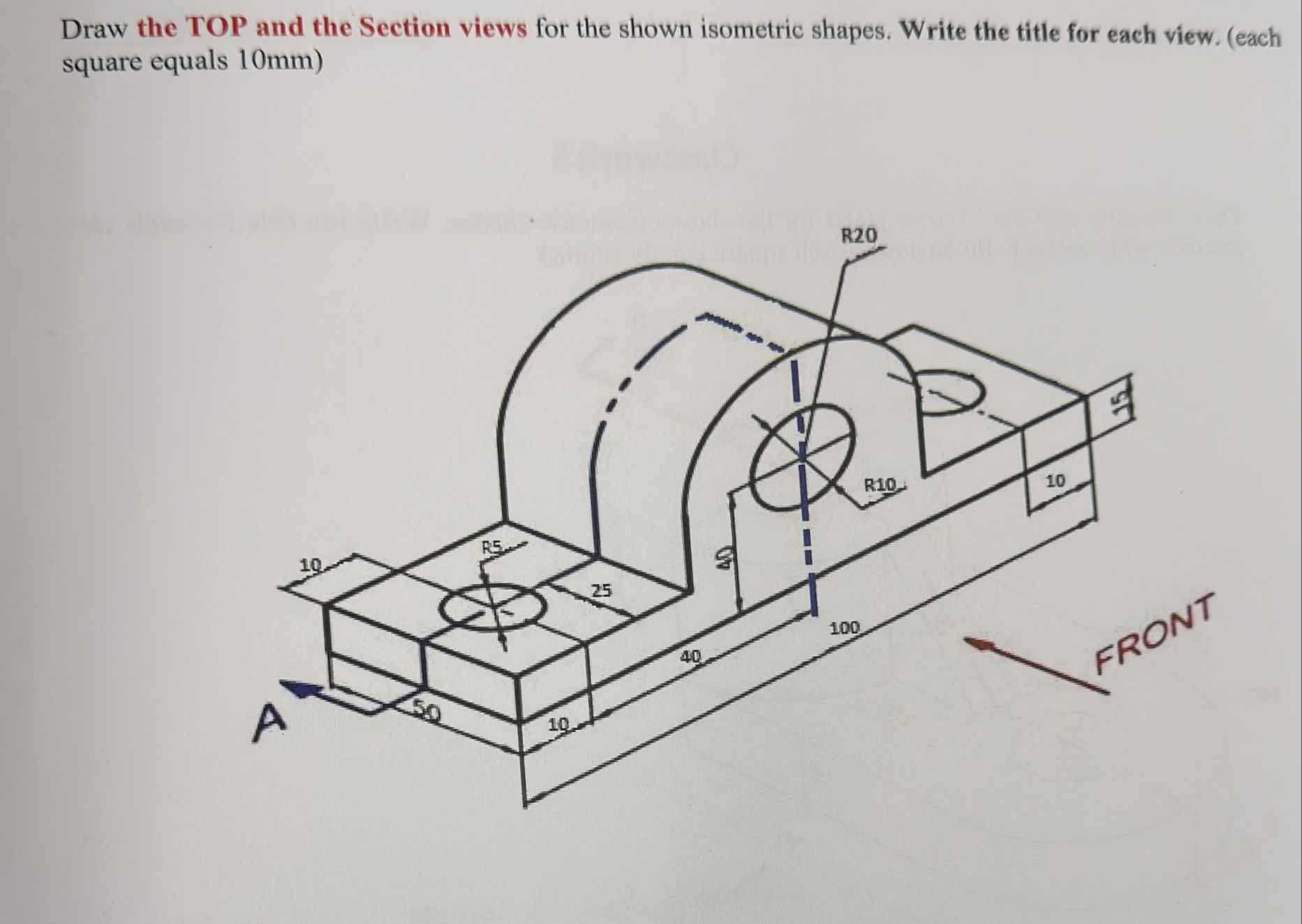 Solved Draw the TOP and the Section views for the shown | Chegg.com